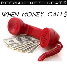 When Money Calls by ReeMah - Audiotool